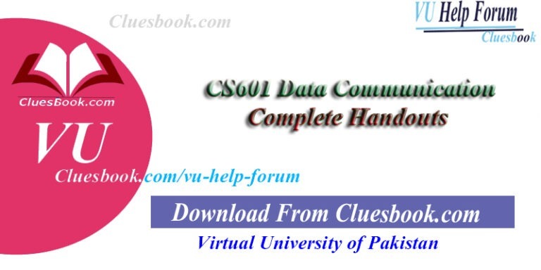 CS601 Data Communication Complete Handouts