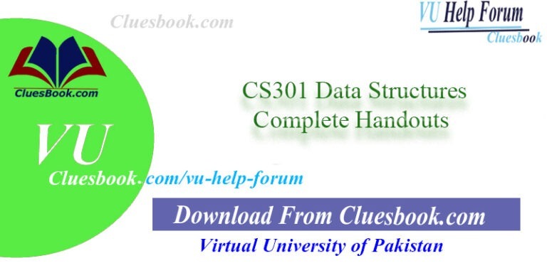 CS301 Data Structures Complete Handouts