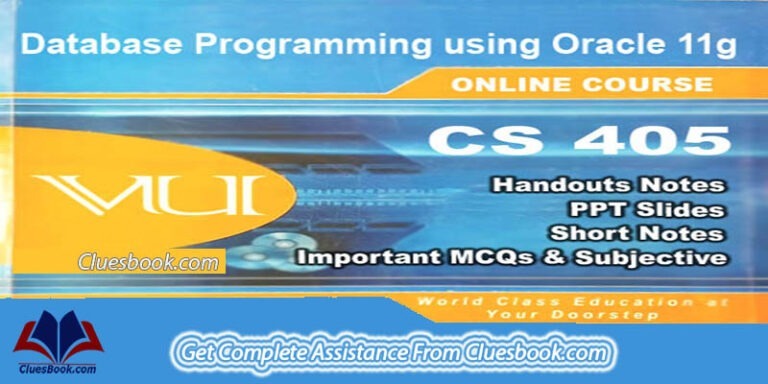 CS405 Database Programming Using Oracle 11g Complete Handouts
