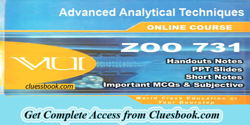ZOO731 Advanced Analytical Techniques Complete Handouts